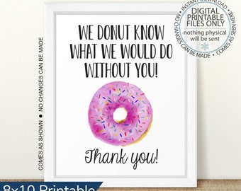 Donut Thank You Sign, Printable Donut Sign, Donut Appreciation Sign ...