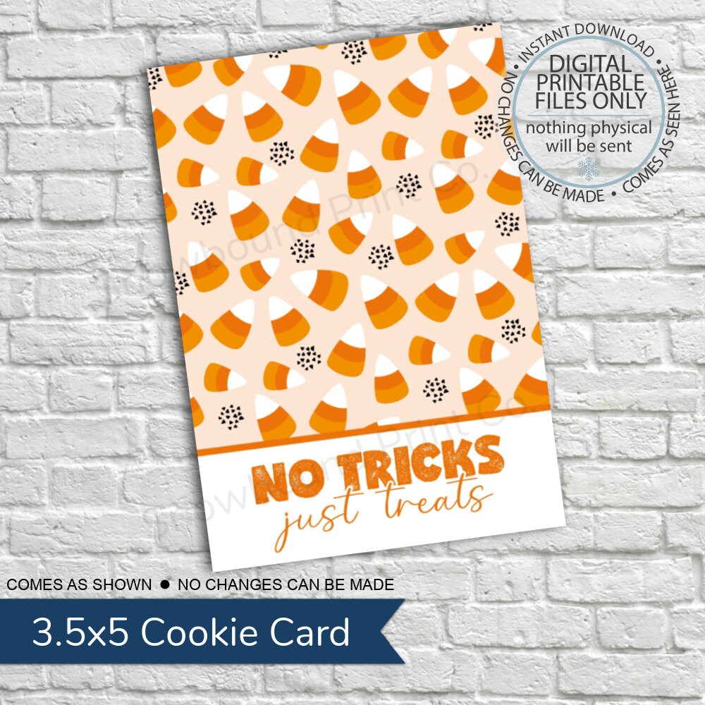 PRINTABLE Mini Cookie Card - 3.5"x5" - Happy Halloween, No Tricks ...