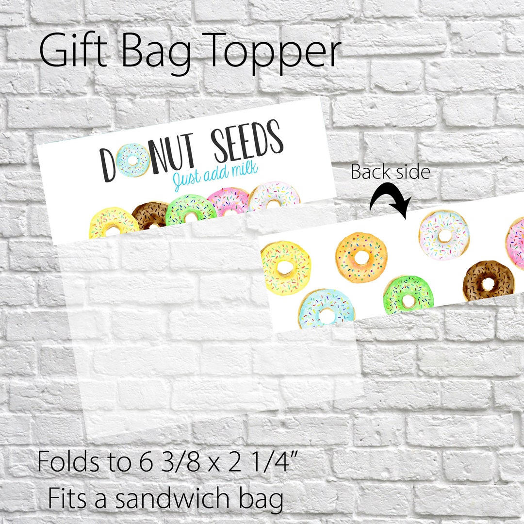 Printable Favor Tags, Donut Seeds, Gift Bag Toppers, Donut Birthday ...