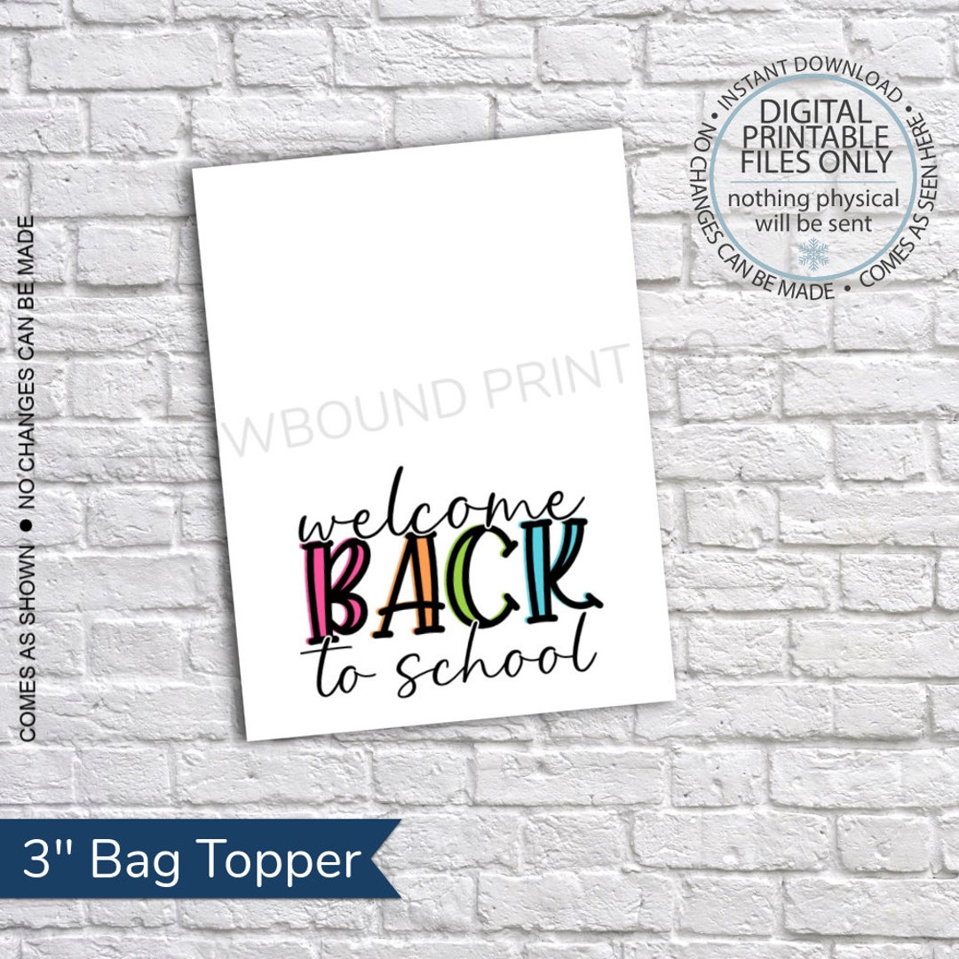 Printable Back to School Treat Bag Toppers 3 Inch Gift Bag Toppers ...