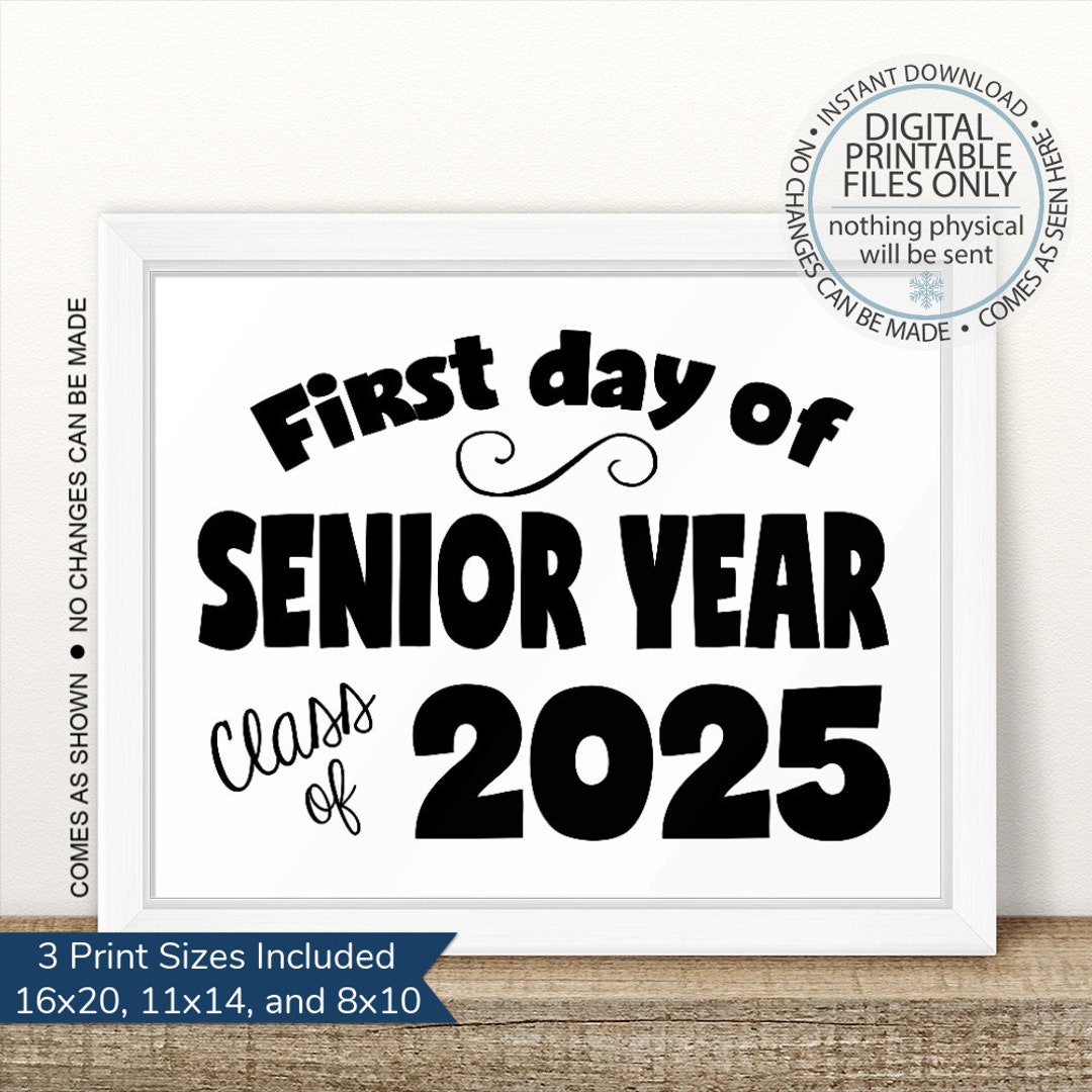 Printable First Day of Senior Year Sign, I'm a Senior, Printable First ...