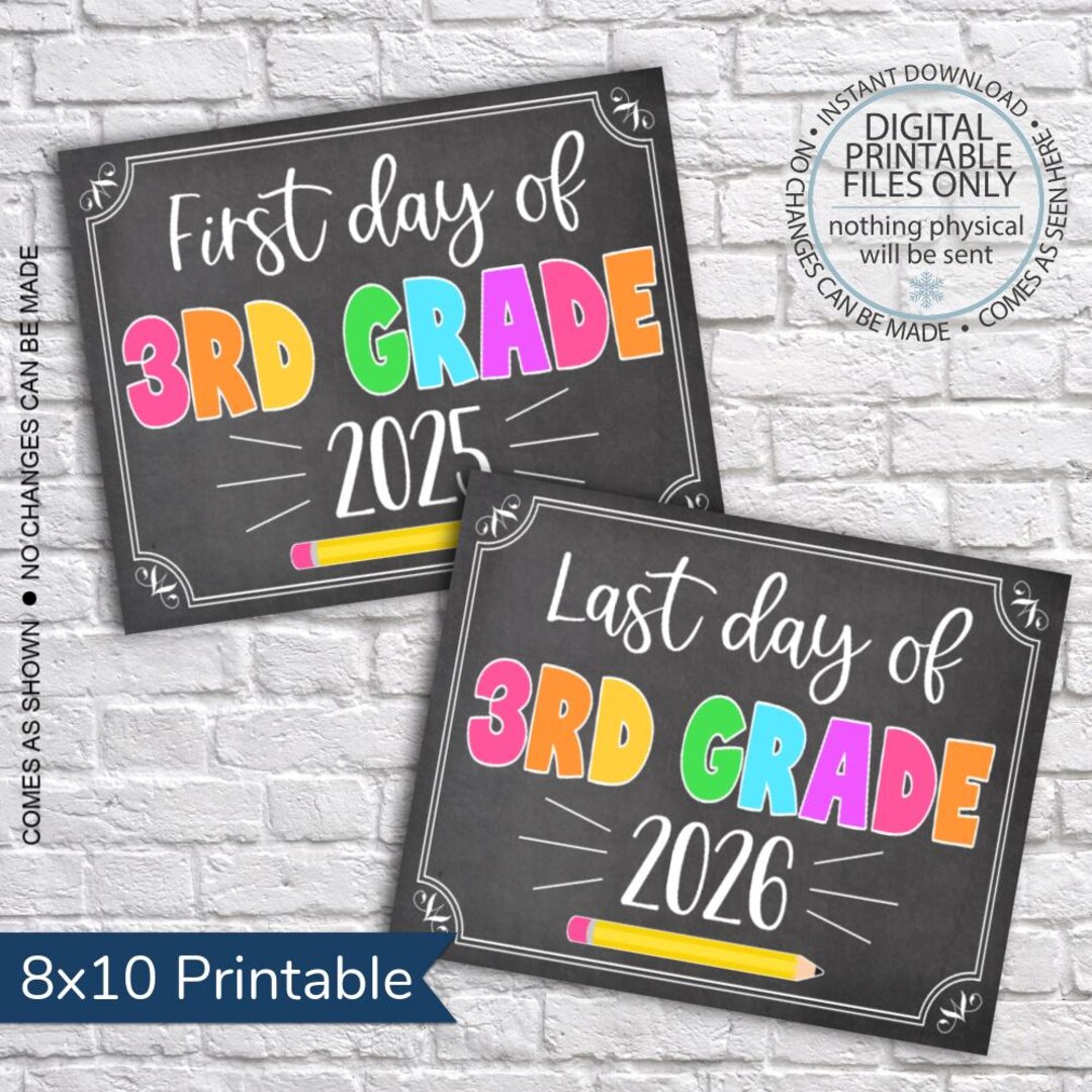 Printable First Day & Last Day of Third Grade 2025-2026, First Day of ...