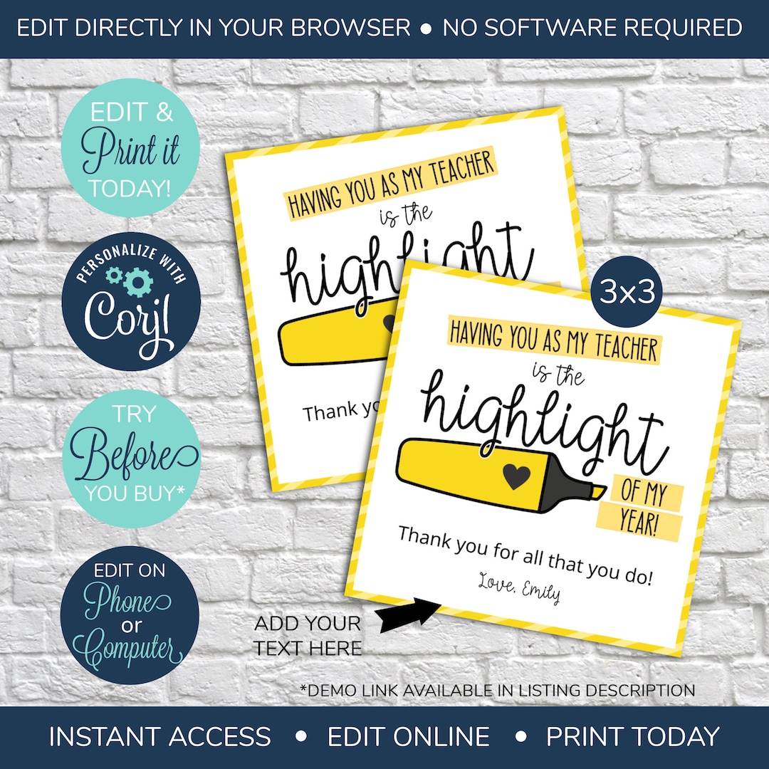 EDITABLE Teacher Appreciation Gift Tag, Highlight of My Day, First Day ...