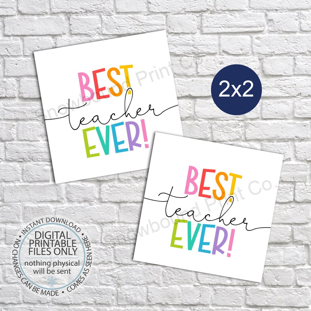Printable Best Teacher Ever Tag, Thank You Tag, Cookie Tag, Teacher Tag ...