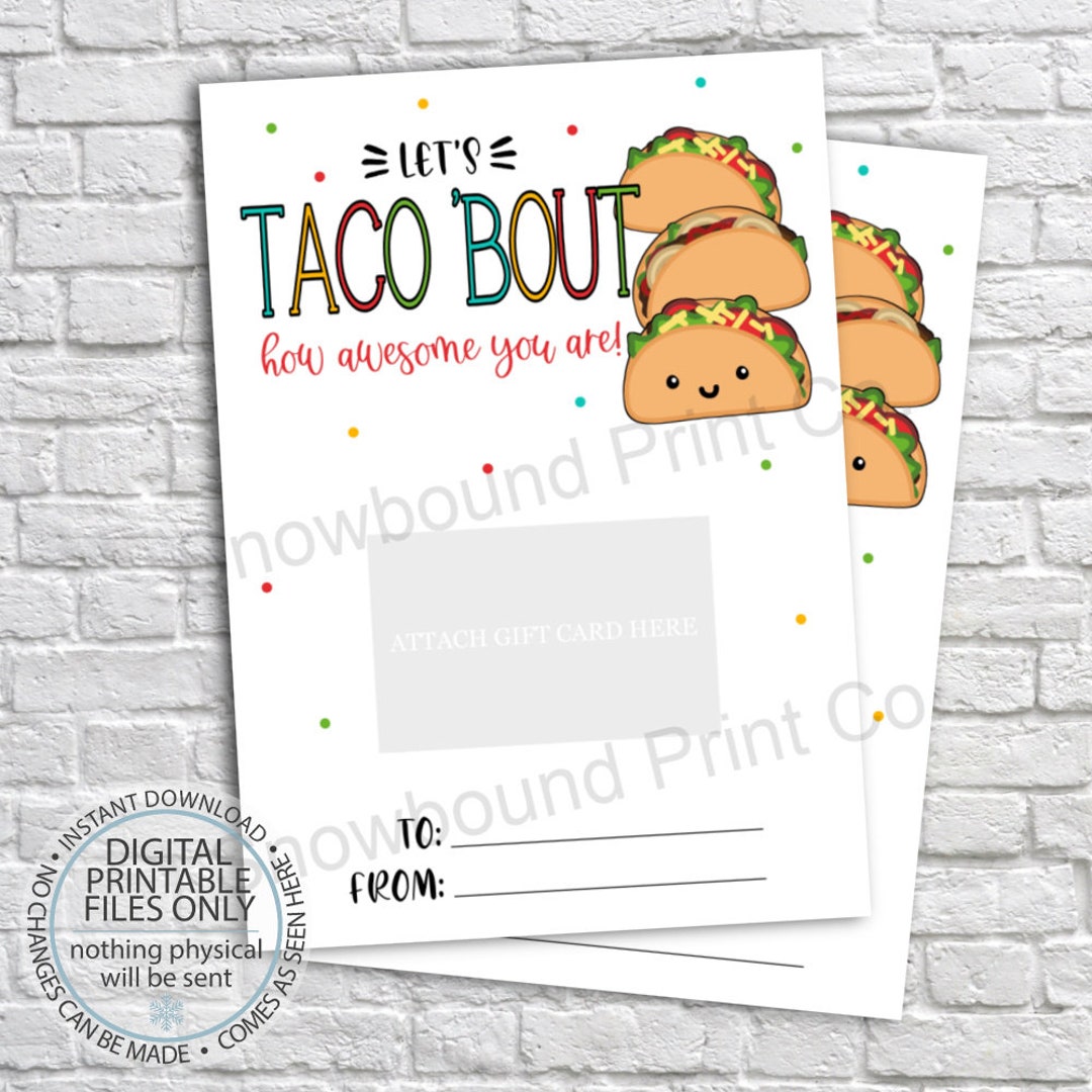 Let's Taco 'bout How Awesome You Are, Printable Gift Card Holder, Thank ...