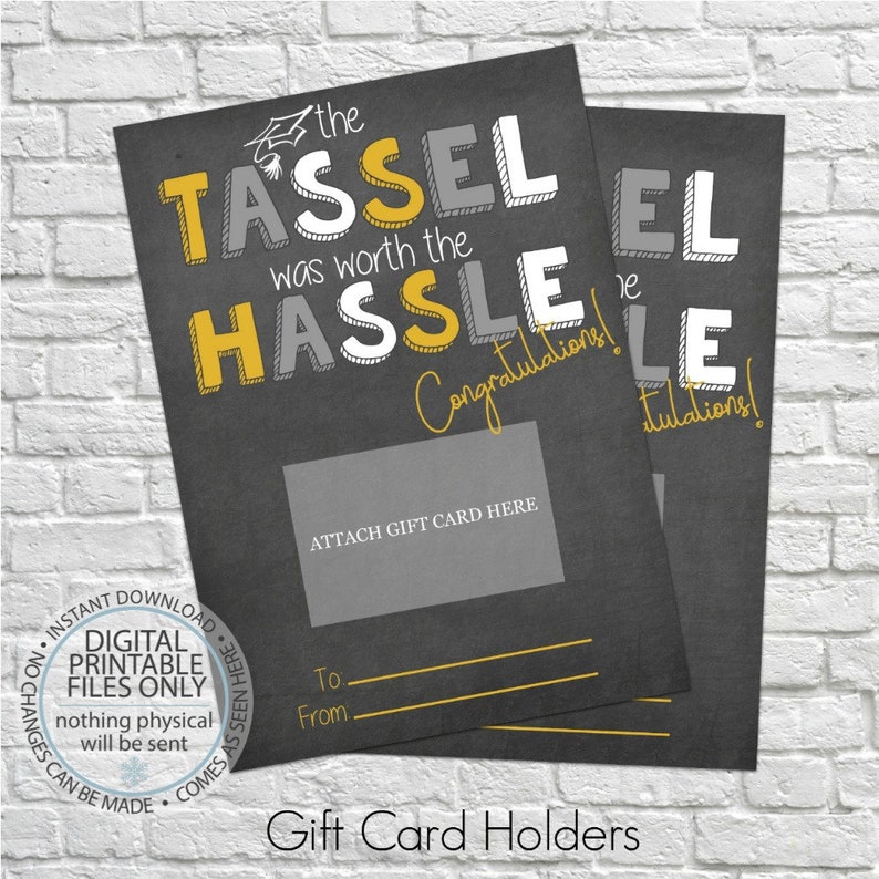 Printable Graduation Gift the Tassel Was Worth the Hassle - Etsy