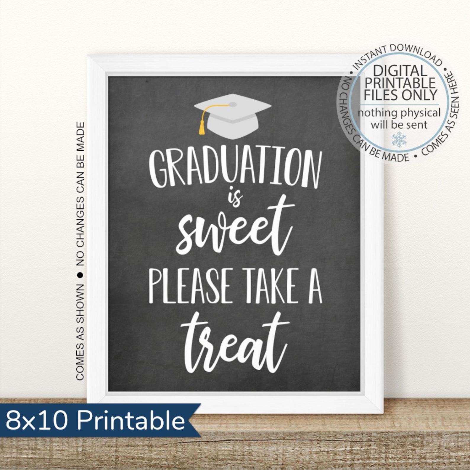 Graduation is Sweet Please Take a Treat Sign, Printable Graduation Sign ...