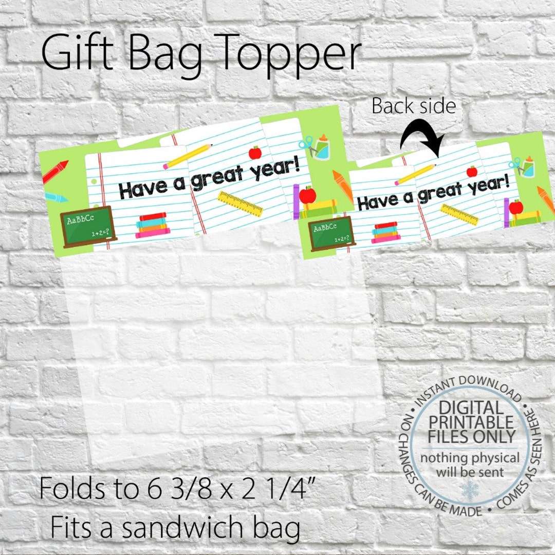 Printable Back to School Treat Bag Toppers, Gift Bag Toppers, Back to ...