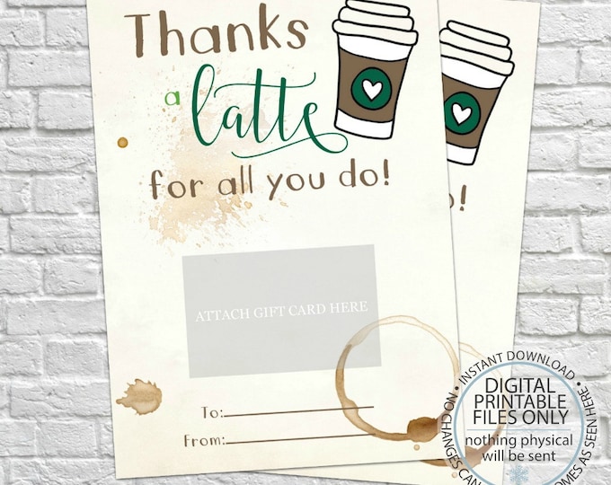Thanks a Latte for All You Do Printable Gift Card Holder - Etsy