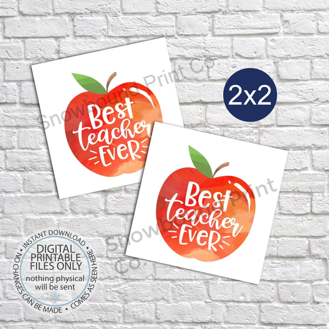Printable Best Teacher Ever Gift Tags, Teacher Gift Tags, Apple Thank ...