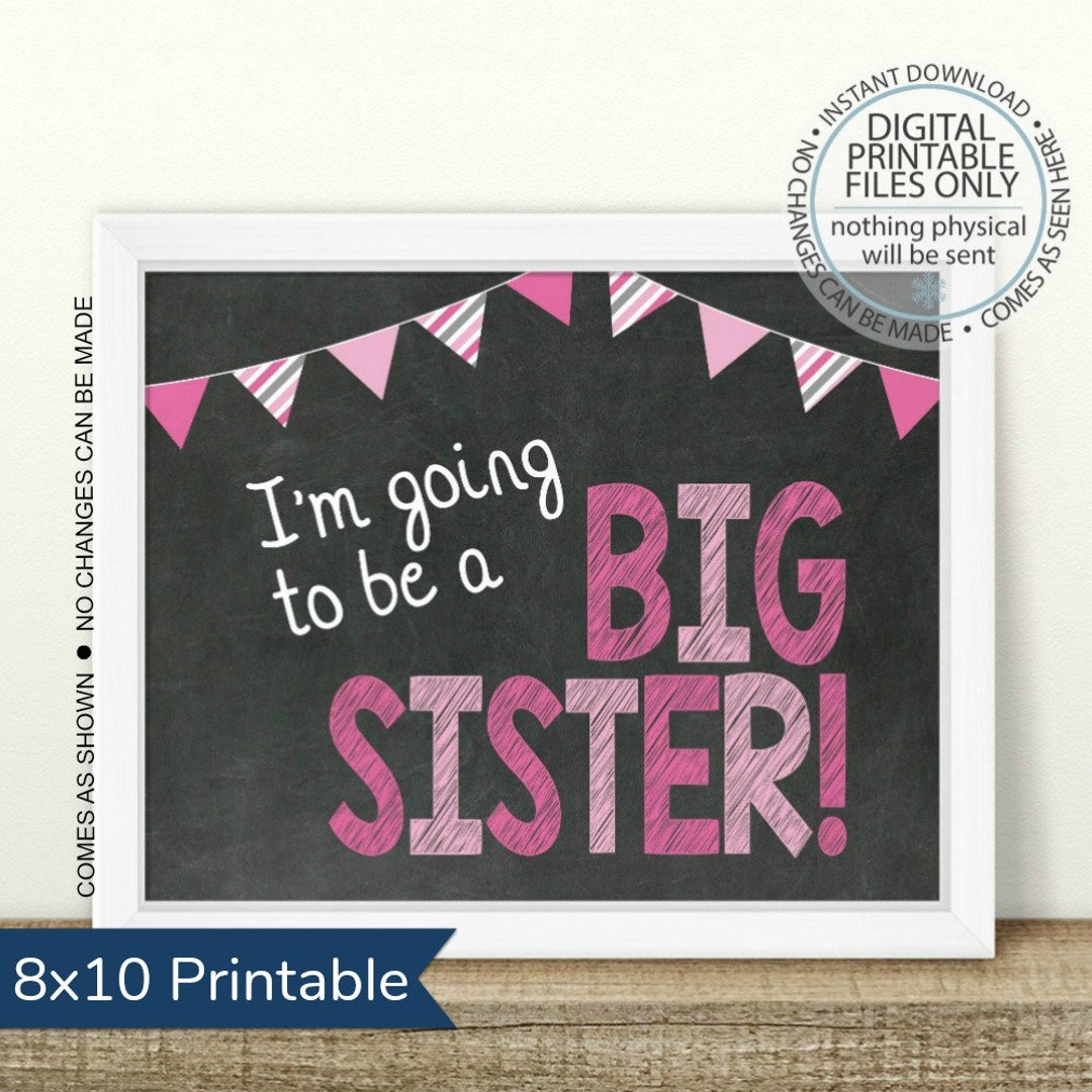 I'm Going to Be a Big Sister, PRINTABLE Pregnancy Announcement, Big ...