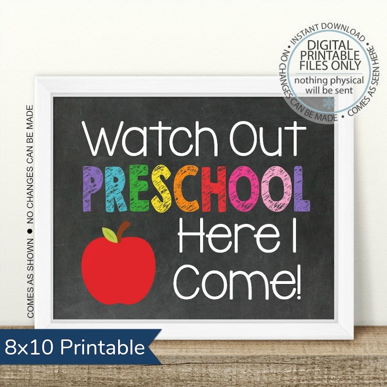 Printable First Day of Preschool, Watch Out Preschool, First Day of ...