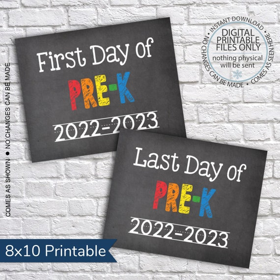 Printable First Day & Last Day of Pre-k 2022-2023 First Day - Etsy