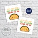 Printable Teacher Gift Tags, Let's TACO 'bout What an Awesome Teacher ...
