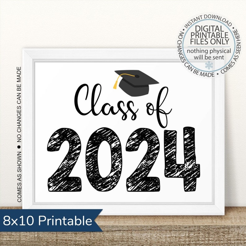 Printable Class of 2024 Graduation Sign Senior Pictures Photo - Etsy