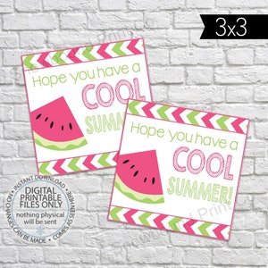 Have a Cool Summer Tag, End of School Year Tag, Candy Tag, End of Year ...