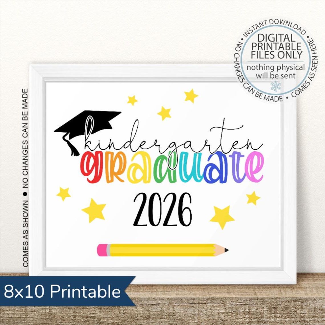 Printable Kindergarten Graduation Sign, Printable Last Day of ...