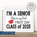I'm a Senior, First Day of Senior Year Sign, Printable First Day, Back ...