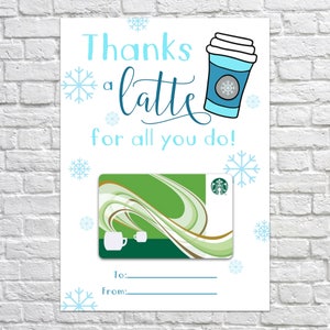 Printable Thanks a Latte for All You Do, Winter Gift Card Holder, Thank ...