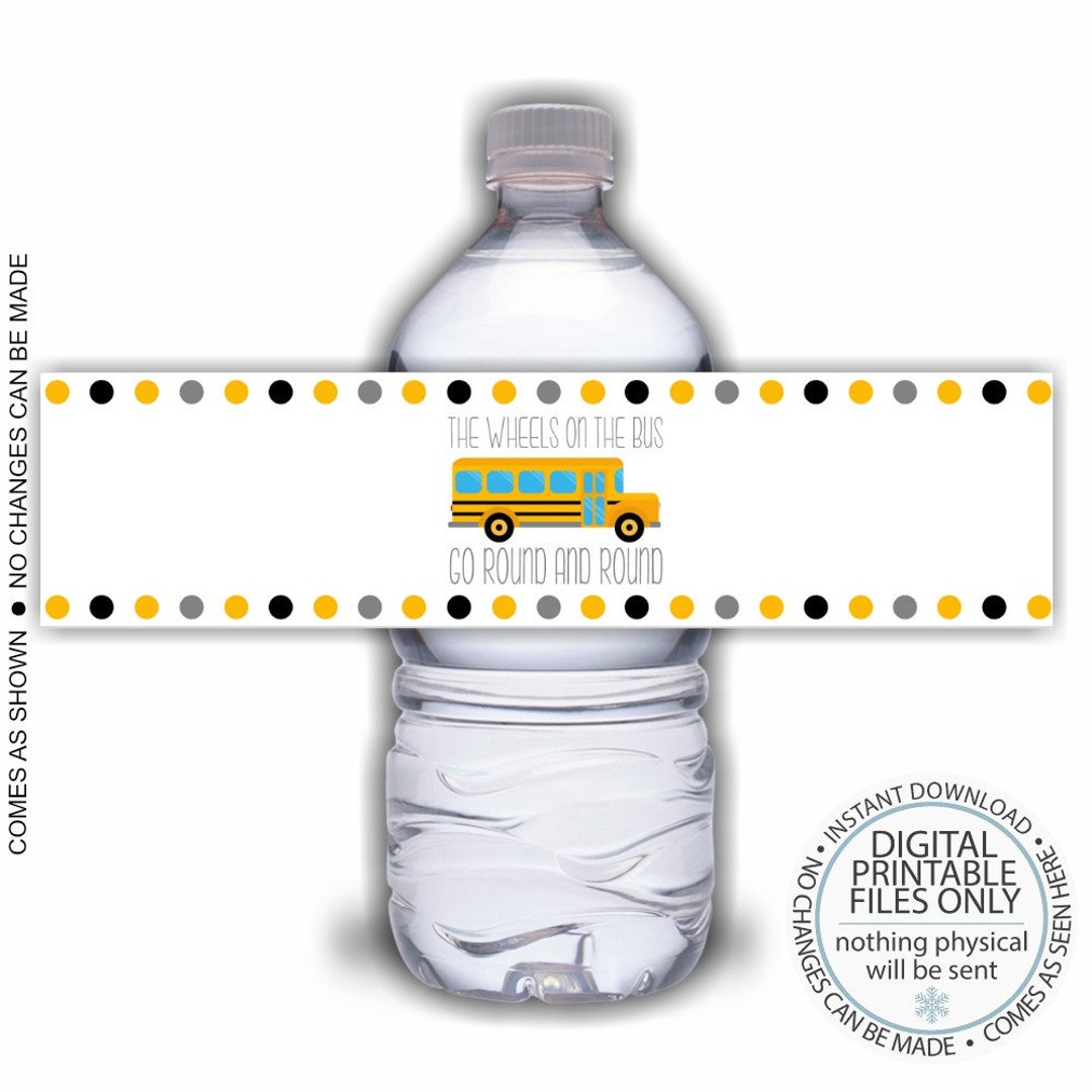 Printable Water Bottle Wraps, School Bus Water Bottle Labels, Wheels on ...