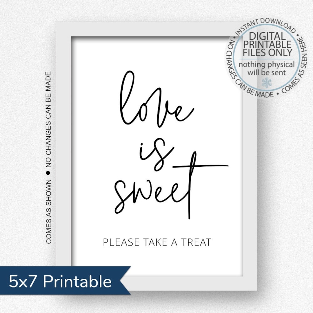 Printable Love is Sweet Sign, Love is Sweet, Candy Bar Sign, Dessert ...