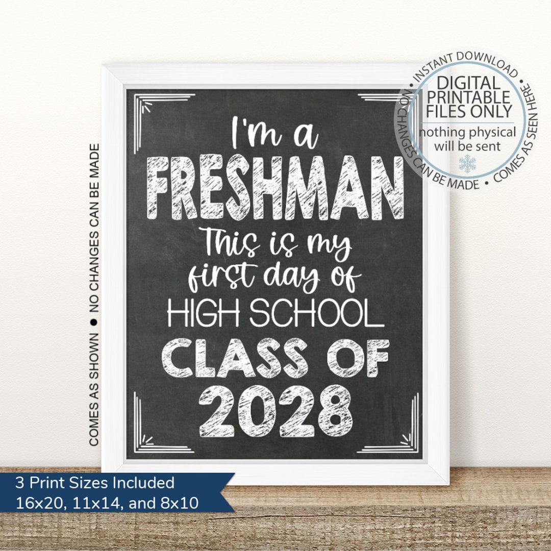 I'm a Freshman, First Day of Freshman Year, Printable First Day, Back ...