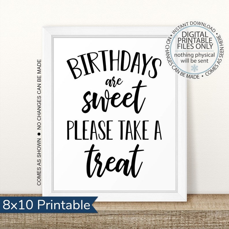 Birthday Treat Sign Birthdays Are Sweet Take a Treat Favor | Etsy