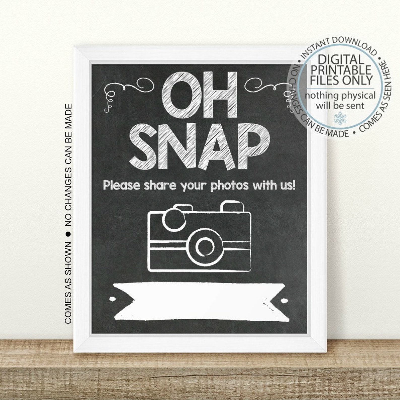 Printable Photos Sign OH SNAP Please Share Your Photos With - Etsy