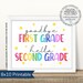 Printable Last Day of First Grade, Goodbye First Grade Hello Second ...