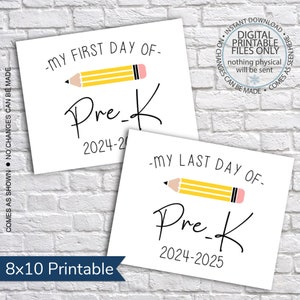 Printable First Day & Last Day of Pre-k 2024-2025, First Day of School ...