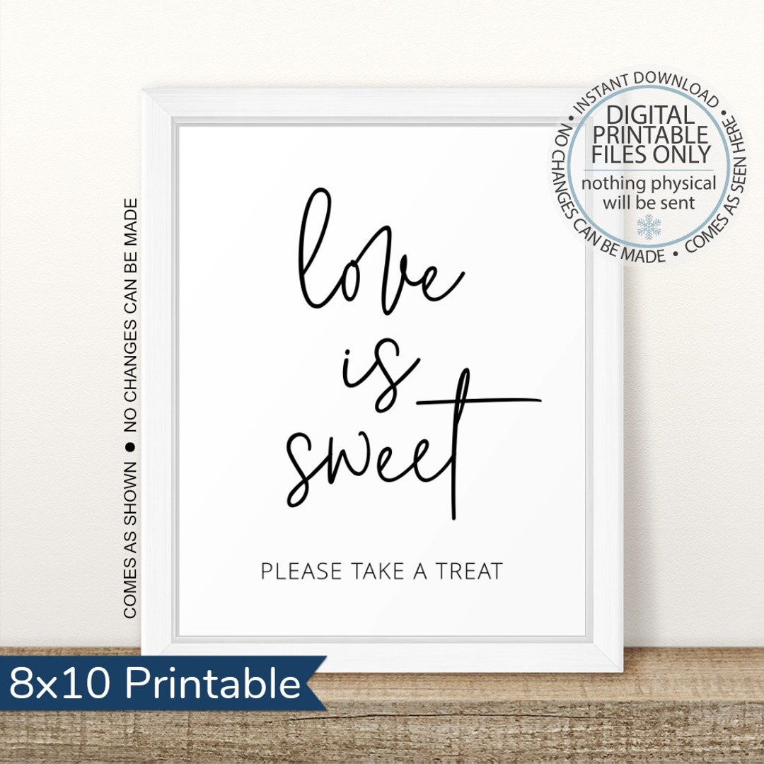 Printable Love is Sweet Sign, Love is Sweet, Candy Bar Sign, Dessert ...