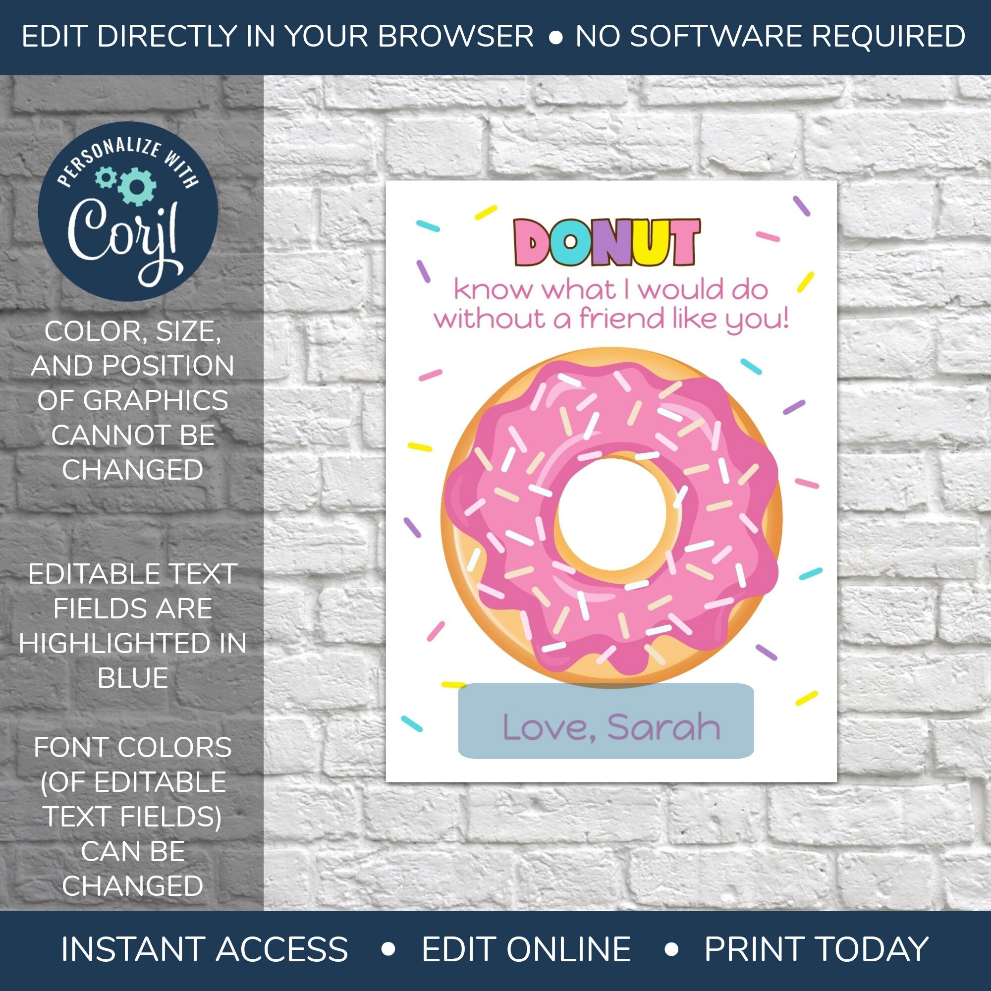 EDITABLE Classroom Valentine's Day Cards, Donut Know What I'd Do, Donut ...