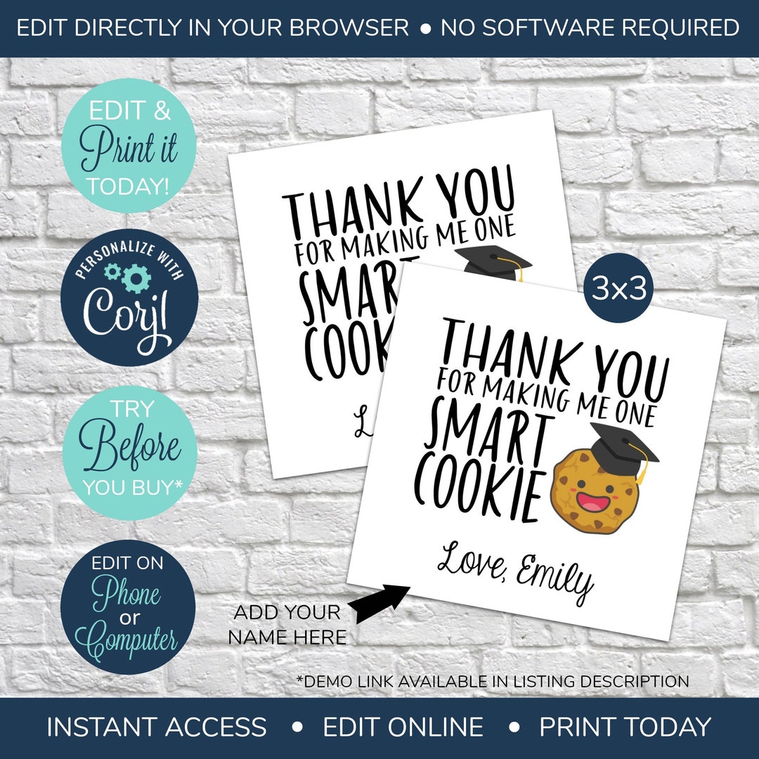 EDITABLE One Smart Cookie Tags, Printable Thank You for Making Me One ...