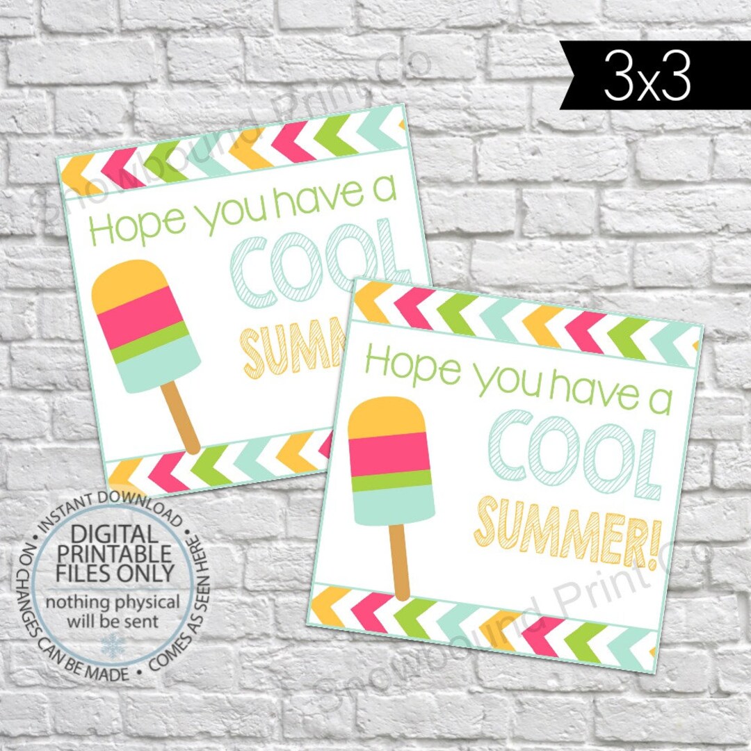 Have a Cool Summer Tag, End of School Year Tag, Candy Tag, End of Year ...