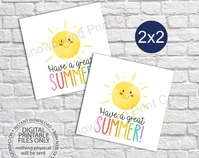 PRINTABLE Have a Great Summer Tag, Summer Gift Tag, Printable Tag ...