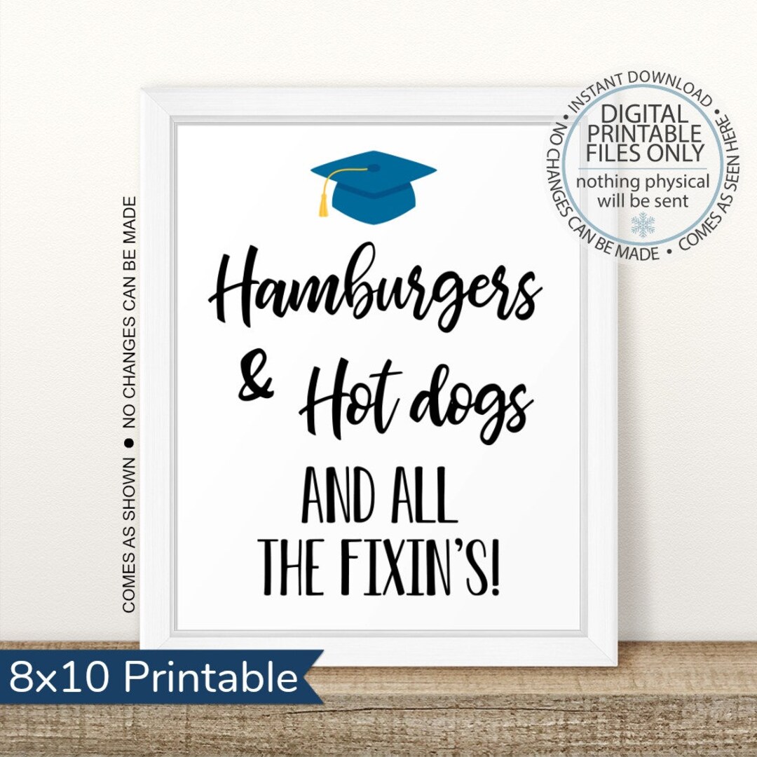 Graduation Party Hamburgers and Hot Dogs, Open House Sign, Graduation ...
