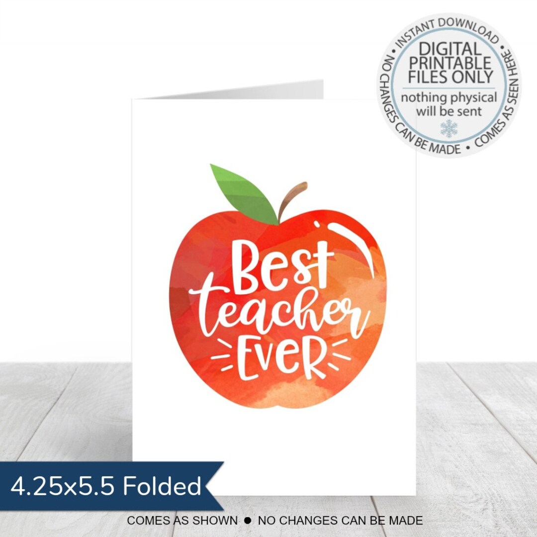 Printable Teacher Card, Teacher Appreciation Card, Best Teacher Ever ...