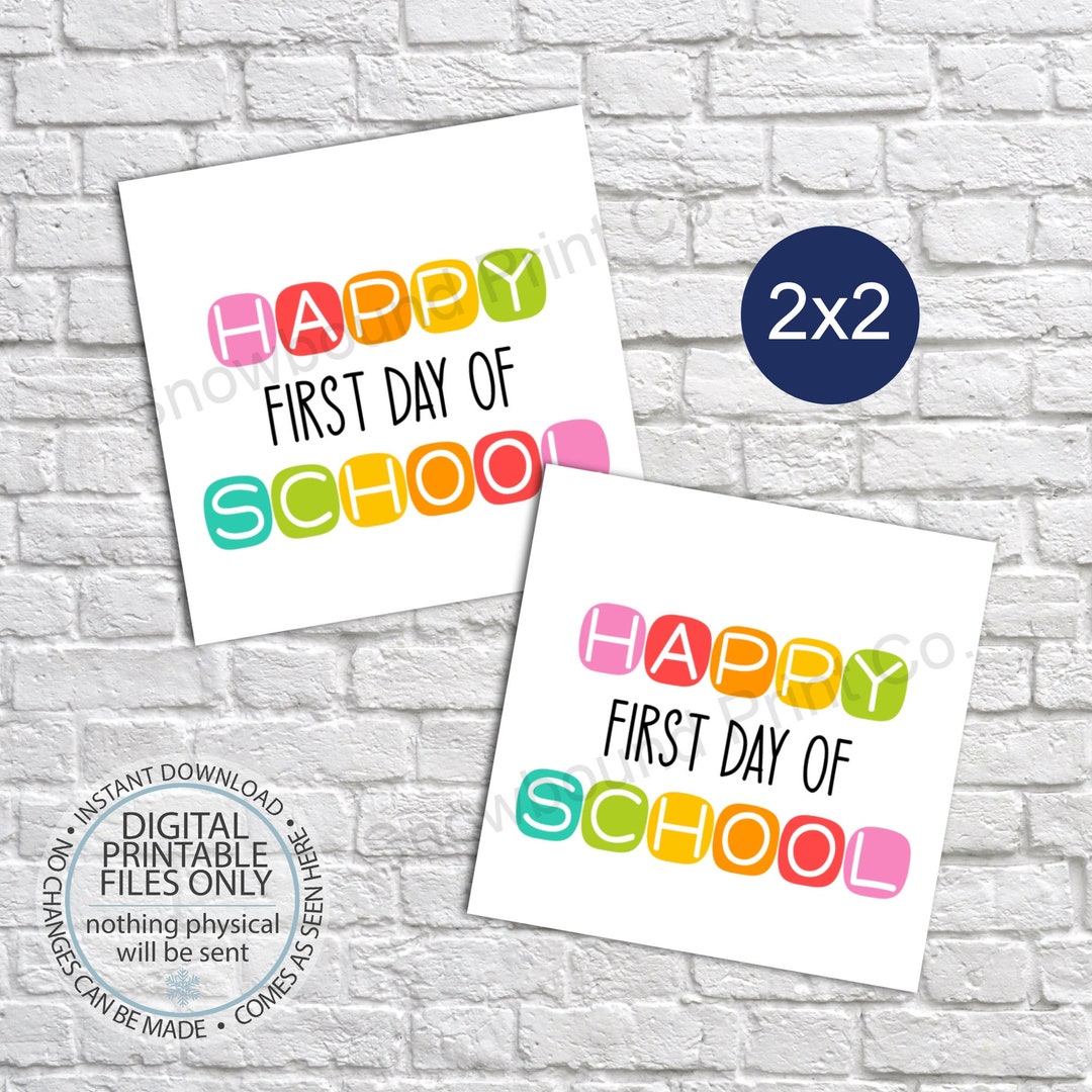 Printable First Day of School Tags, Teacher Gift Tags, First Day of ...