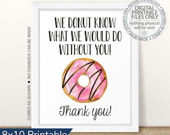 Donut Thank You Sign Printable Donut Sign Donut Appreciation - Etsy