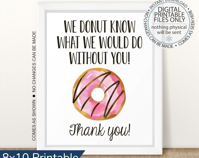 Donut Thank You Sign Printable Donut Sign Donut Appreciation - Etsy