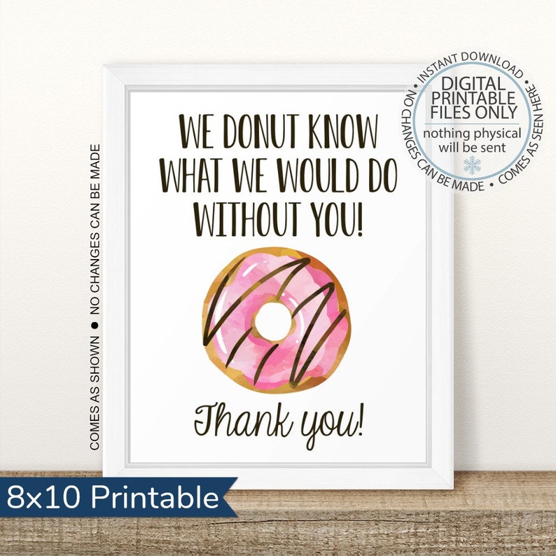 Donut Thank You Sign Printable Donut Sign Donut Appreciation - Etsy