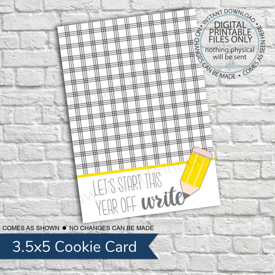 PRINTABLE Mini Cookie Card - 3.5"x5" - Start the Year off Write ...