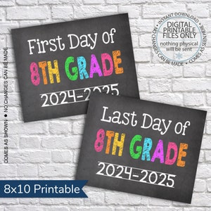 Printable First Day & Last Day of Eighth Grade 2024-2025, First Day of ...