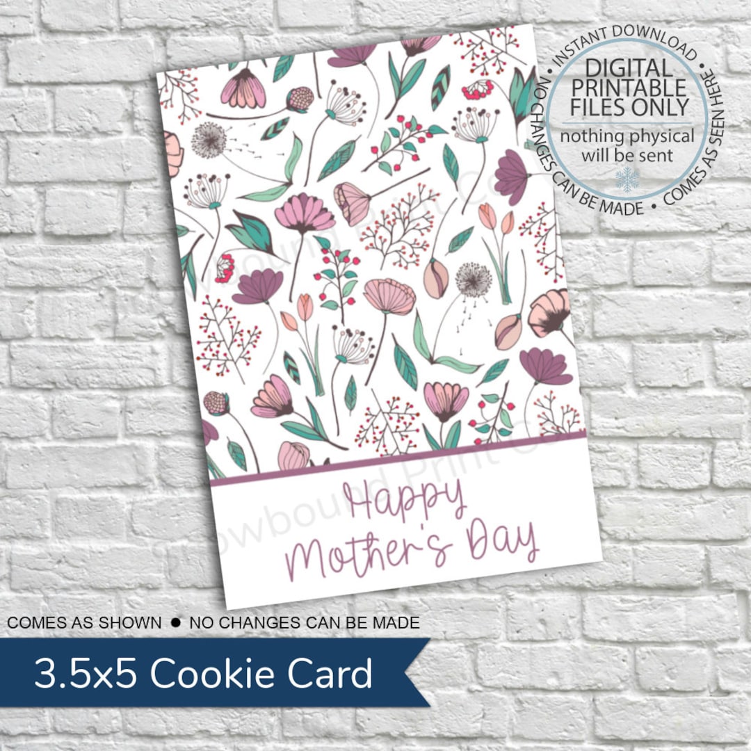 PRINTABLE Mini Cookie Card - 3.5"x5" - Happy Mother's Day, Mother's Day ...
