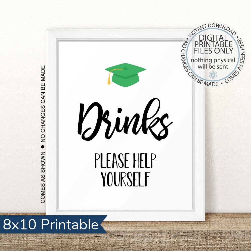 Printable Graduation Party Drink Station Sign, Open House Sign ...