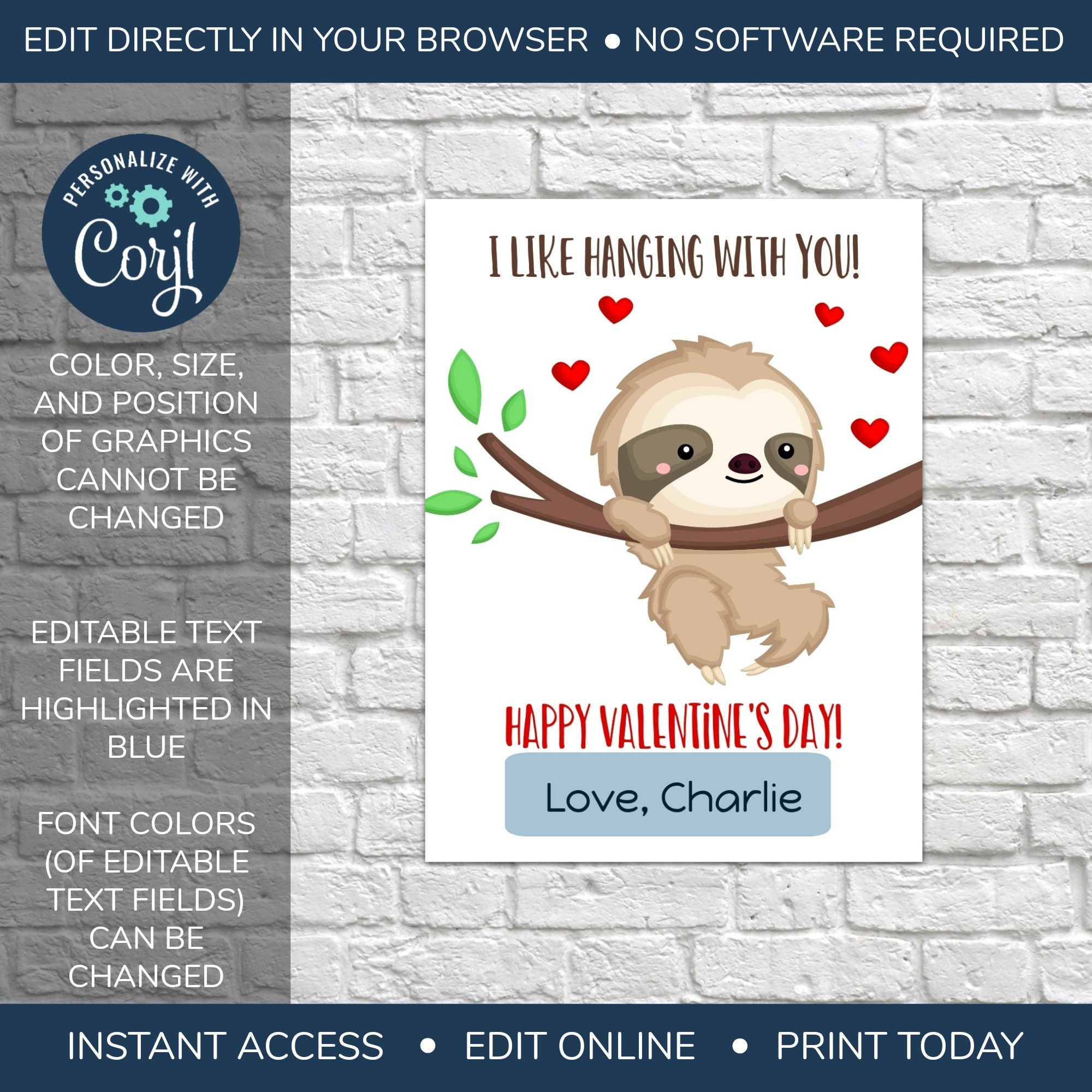 EDITABLE Classroom Valentine's Day Cards, Hanging With You, Sloth ...
