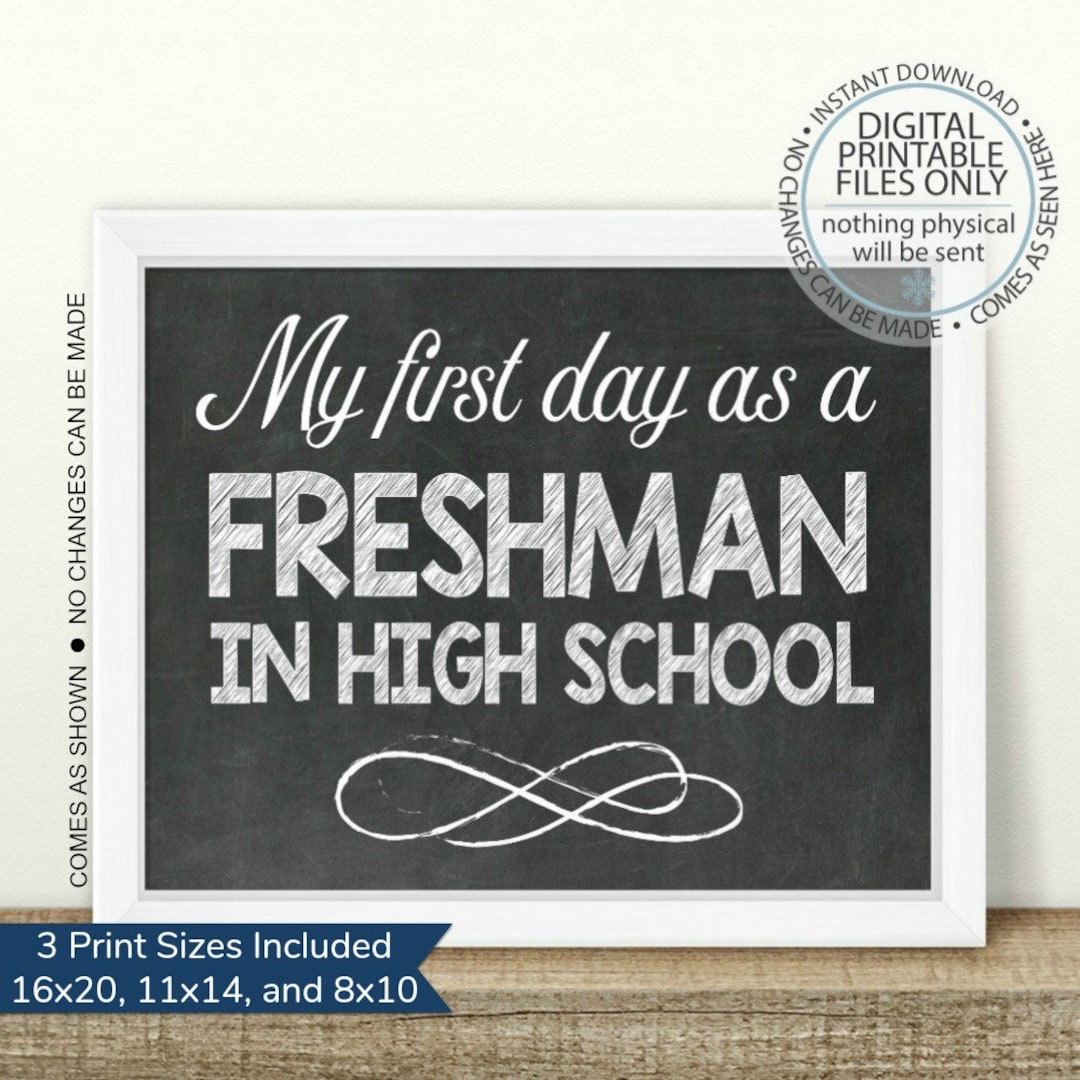 I'm a Freshman, First Day of High School Sign, Class of 2024, Printable ...
