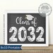 Printable Class of 2032 Graduation Sign, Senior Pictures Photo Prop ...