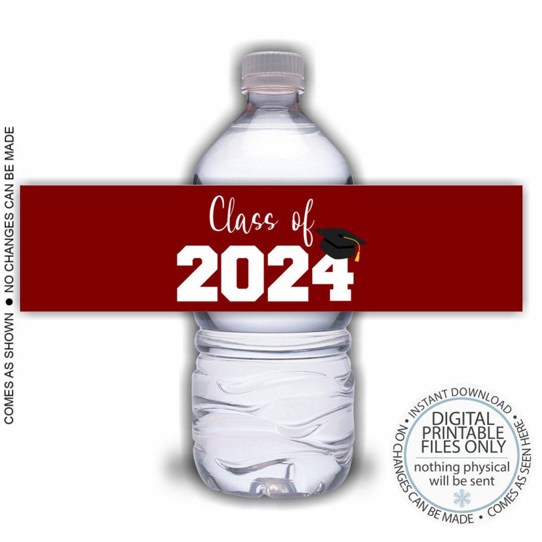 PRINTABLE Grad Bottle Labels, Class of 2024 Water Bottle Labels ...