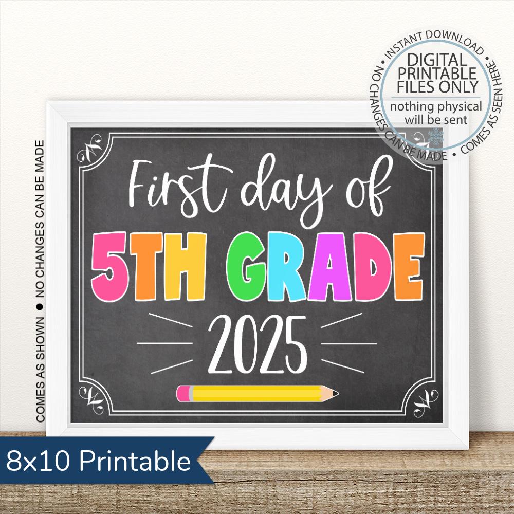 Printable First Day of Fifth Grade 2025-2026, First Day of School ...